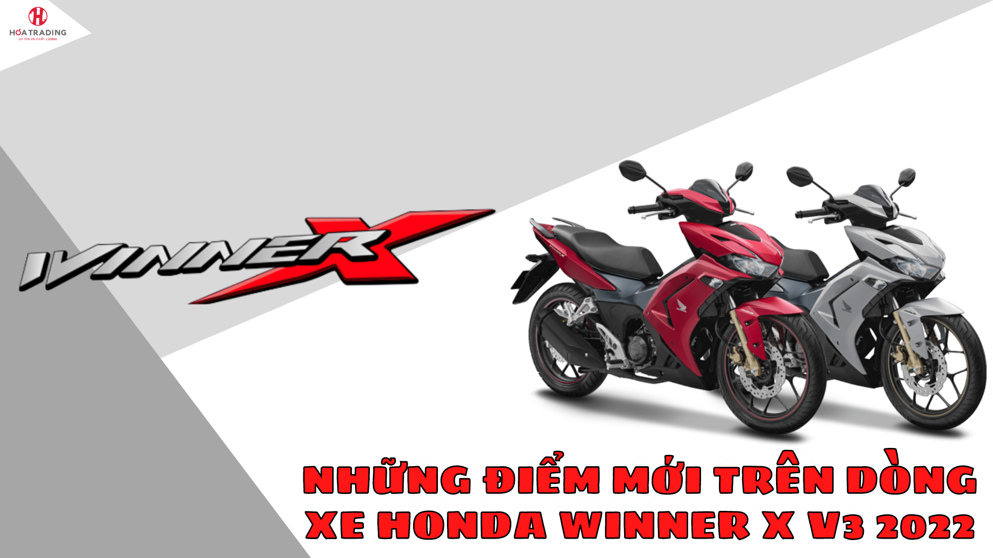 HONDA WINNER X V3 NĂM 2022 CÓ GÌ MỚI? HÓA TRADING