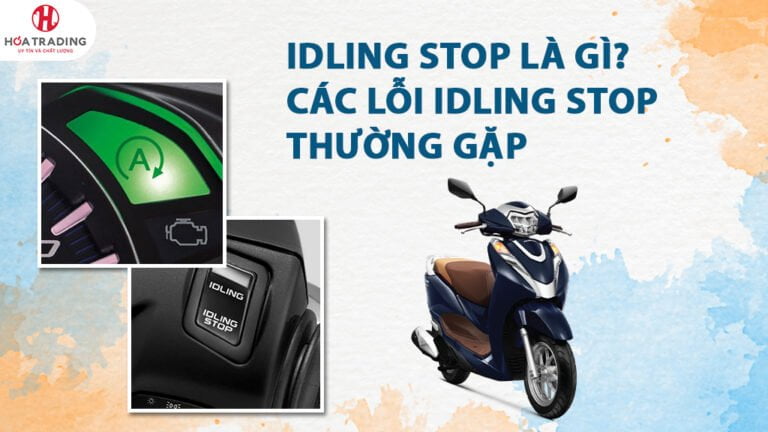 Idling Stop là gì? Các lỗi Idling Stop thường gặp
